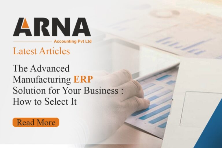 The Advanced Manufacturing ERP Solution for Your Business: How to ...